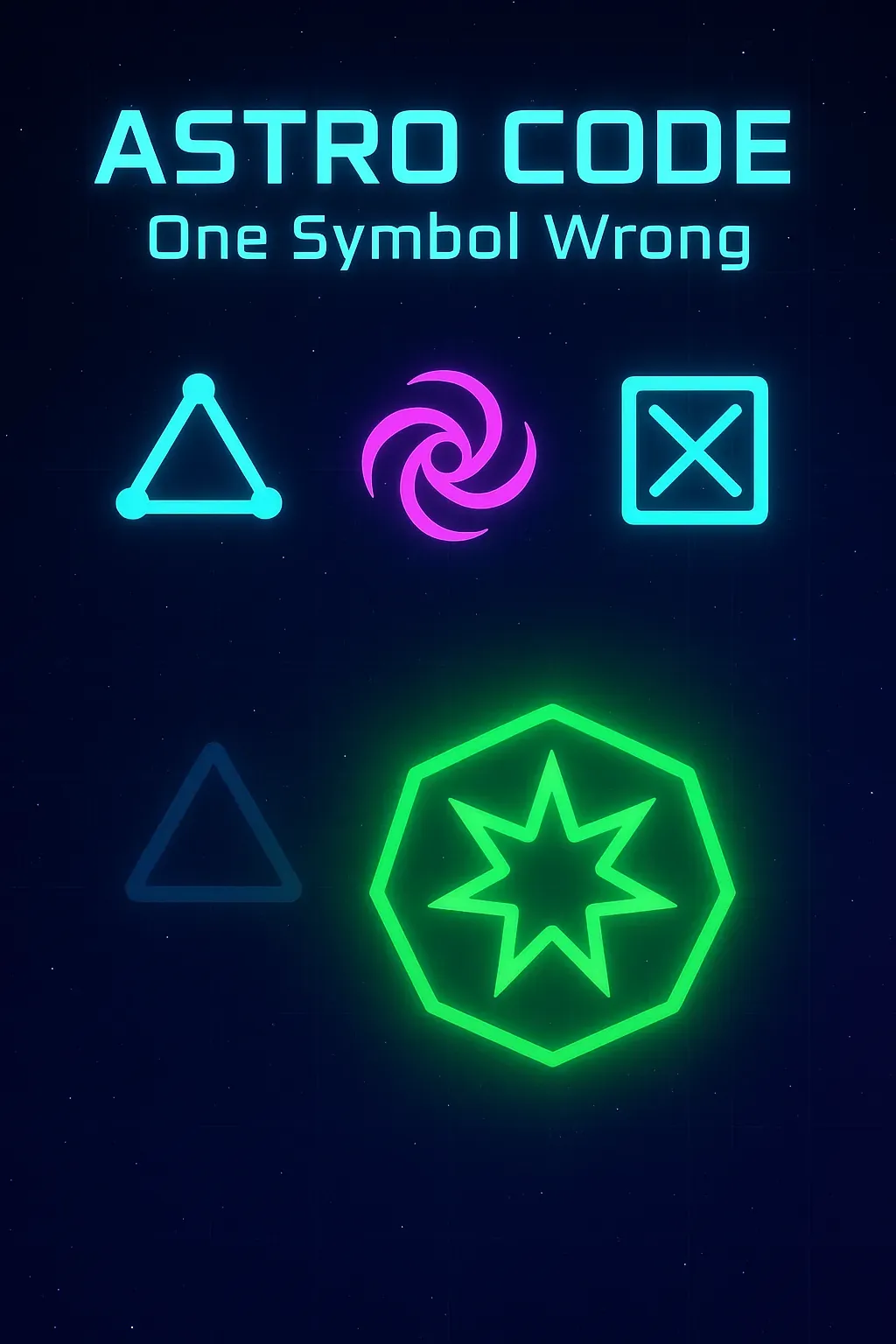 ASTRO CODE: One Symbol Wrong | Astrocade