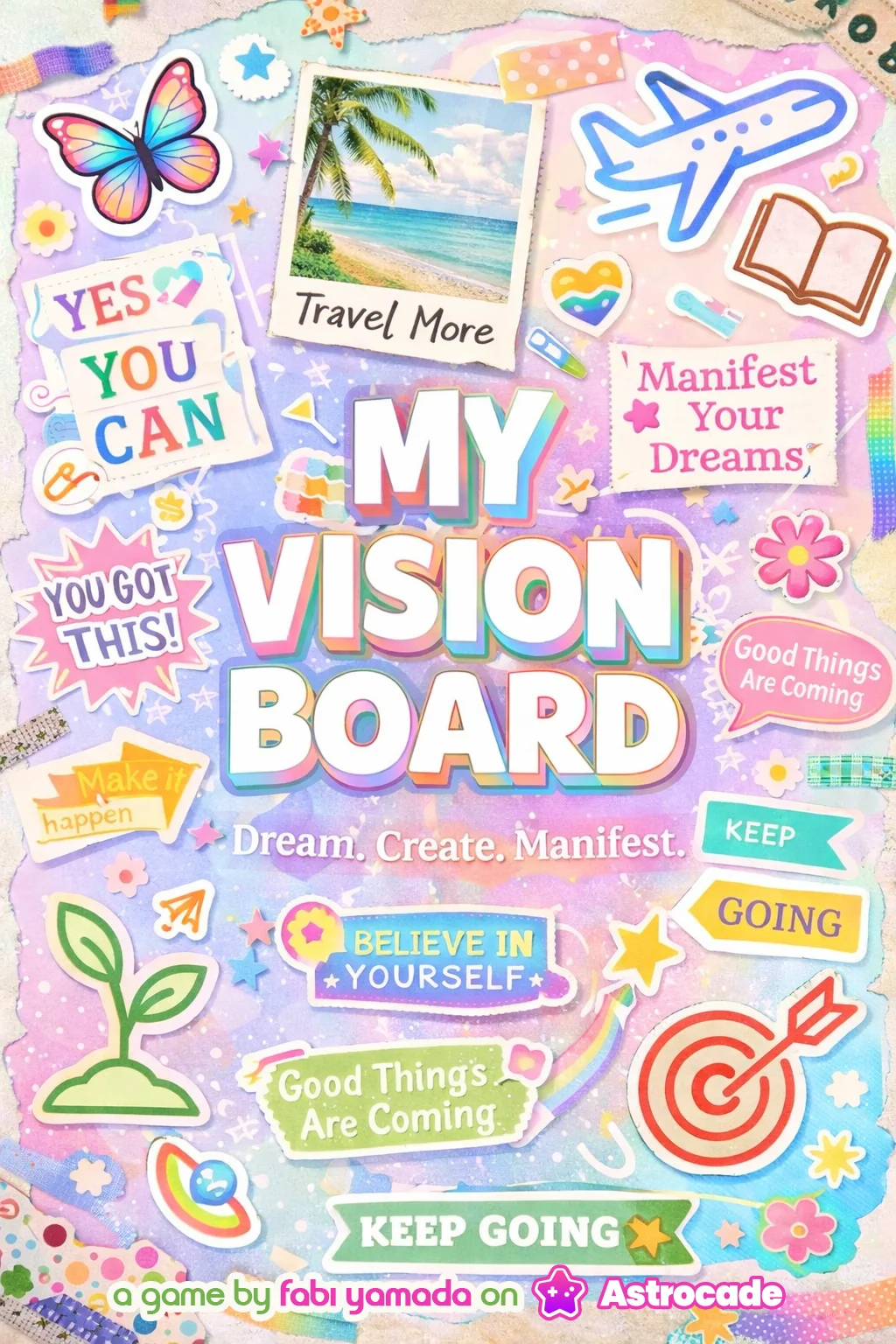 My Vision Board | Astrocade